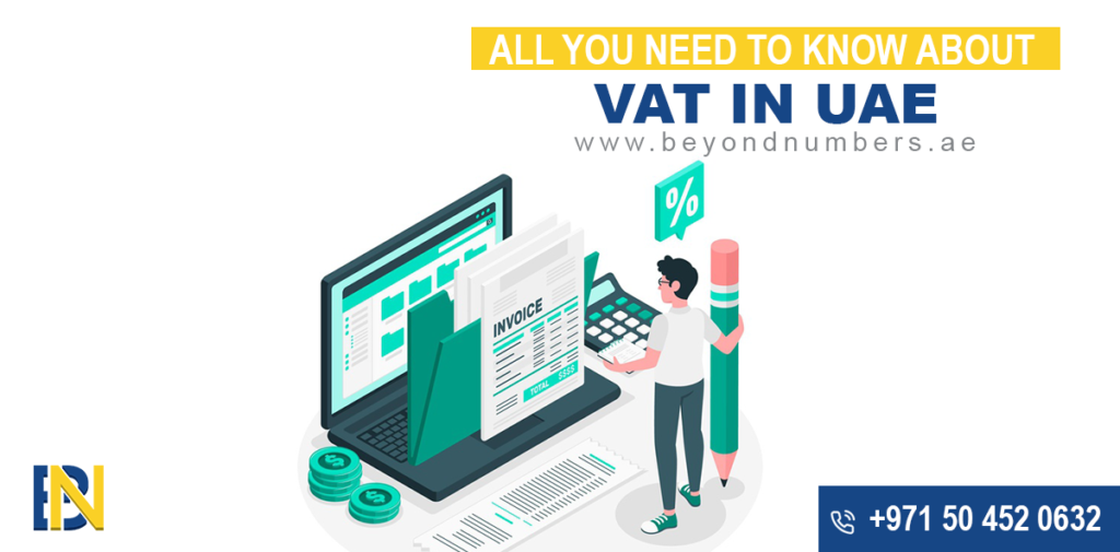 All you need to Know about VAT in UAE - Beyond Numbers