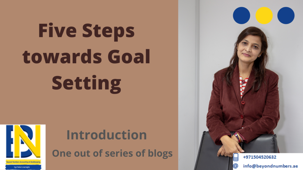Five Steps towards Goal Setting - Beyond Numbers